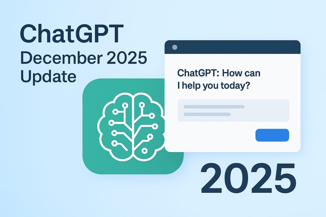 ChatGPT 2025 Update: Best New Features, Uses & Complete Guide